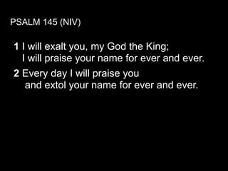 Psalm 145 – Praising the Lord in truth | PDF