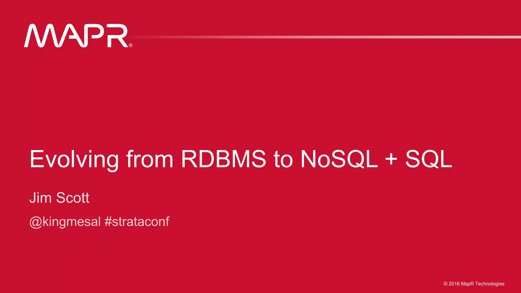 Evolving from RDBMS to NoSQL + SQL | PPTX