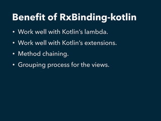 RxBinding-kotlin | PPT