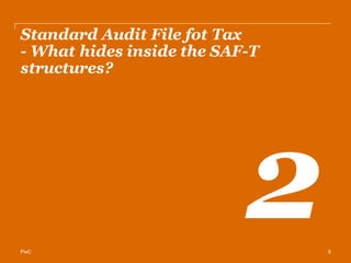 Standard Audit File for Tax | PPT