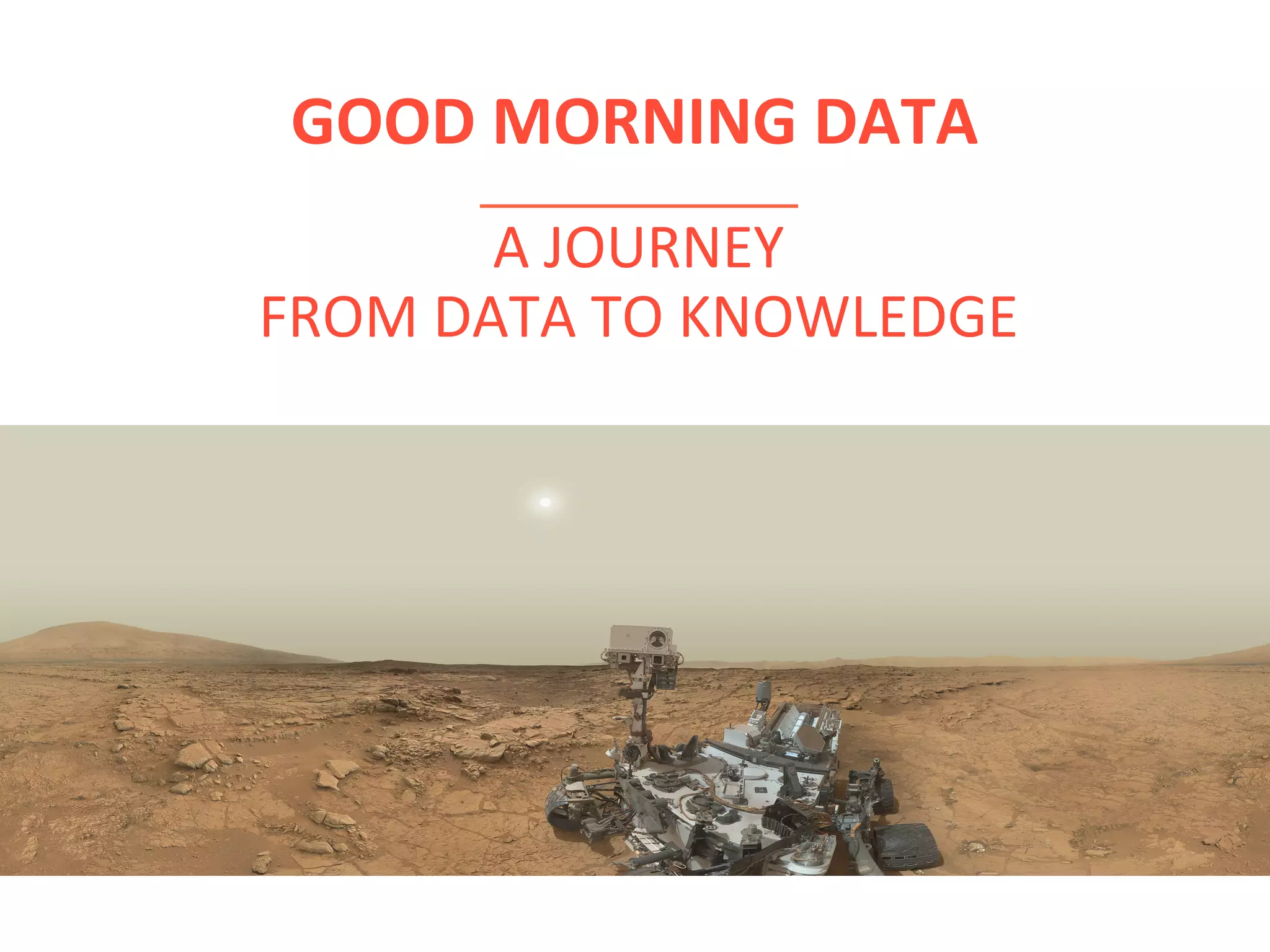The Data Opportunity - Good Morning Data ! | PPT