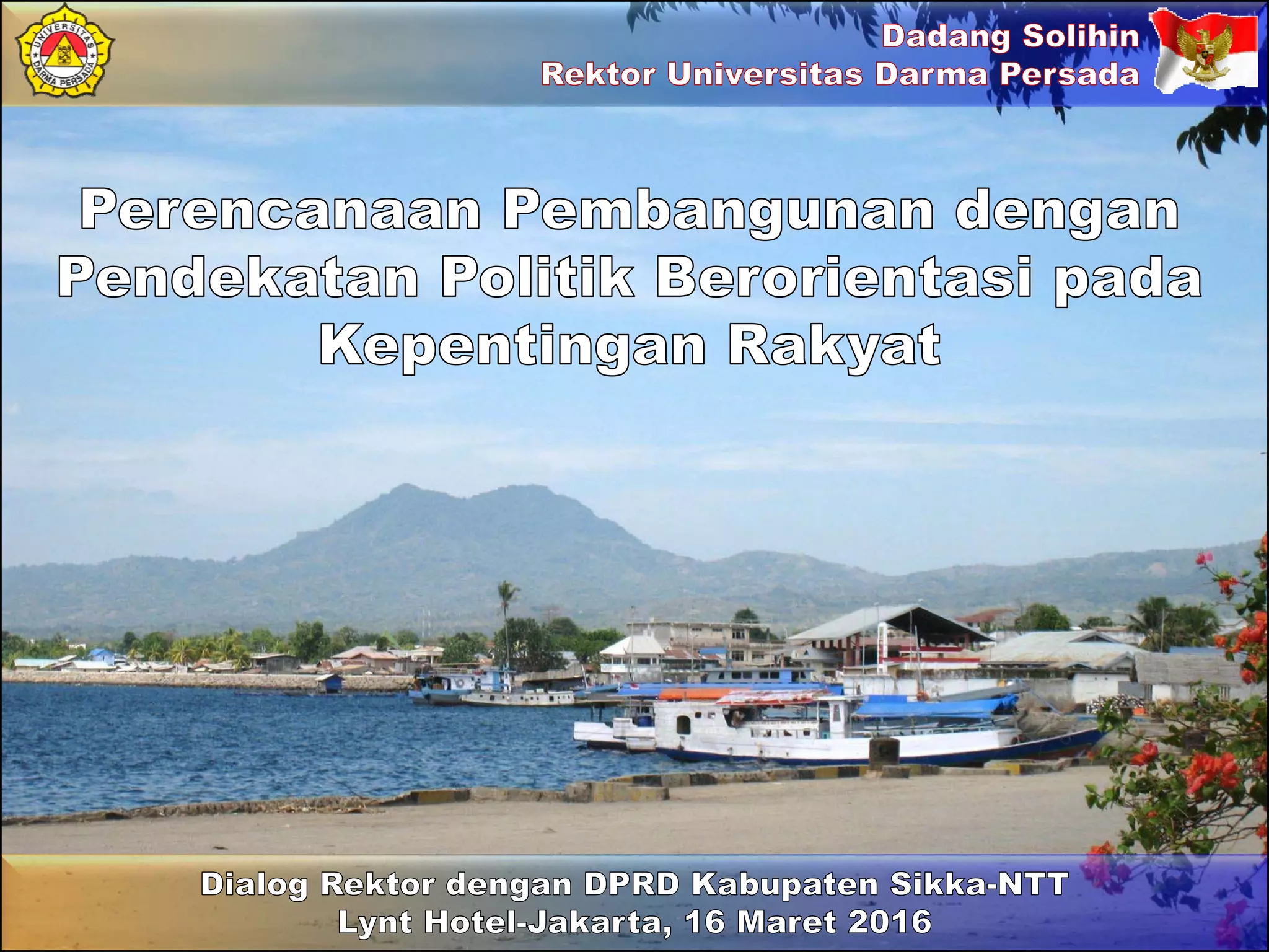 Perencanaan Pembangunan dengan Pendekatan Politik Berorientasi pada ...