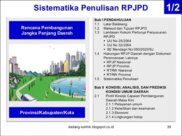 Penyusunan Rencana Pembangunan Jangka Panjang dan Menengah Daerah Penyusunan Rencana Pembangunan Jangka Panjang dan Menengah Daerah