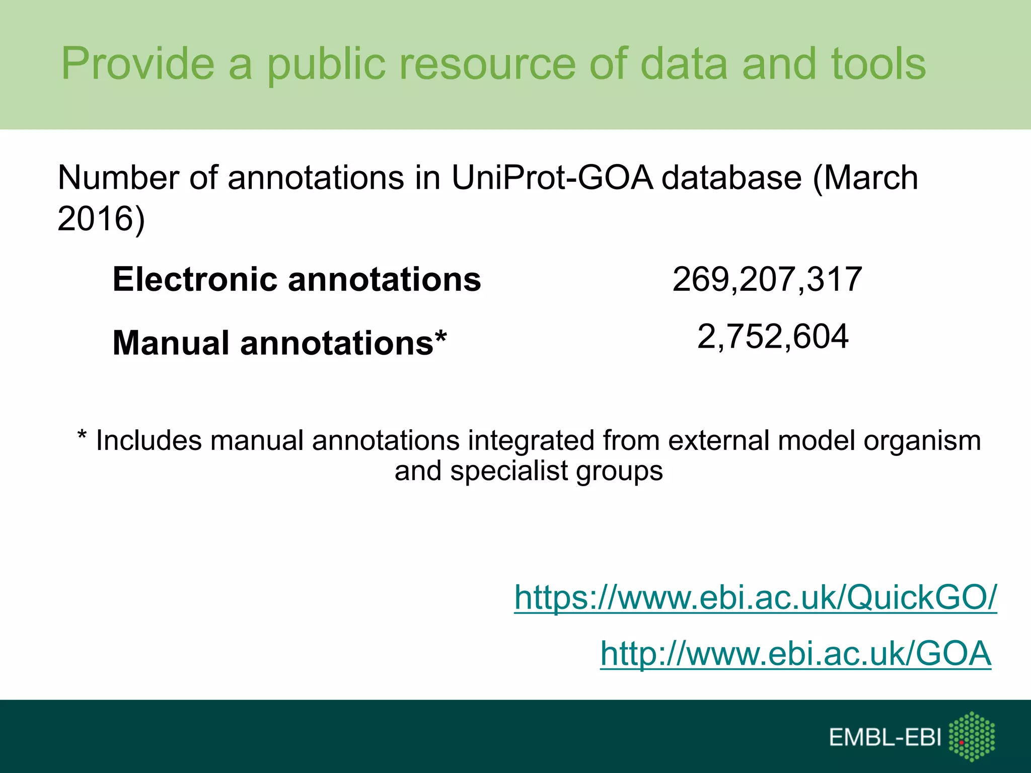 The Gene Ontology & Gene Ontology Annotation resources | PPTX