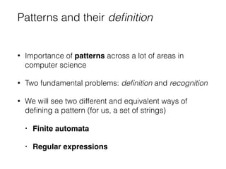 Patterns, Automata and Regular Expressions | PDF