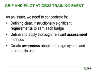 GBIF Pilot Experience Using Mozilla Open Badges | PPTX