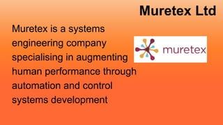 CDE Marketplace 2016: Muretex Ltd | PDF