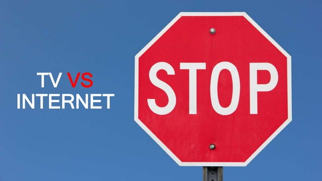TV VS Internet, Friends or Foes? | PPT