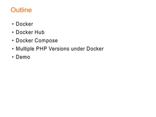 Docker & PHP - Practical use case | PPT