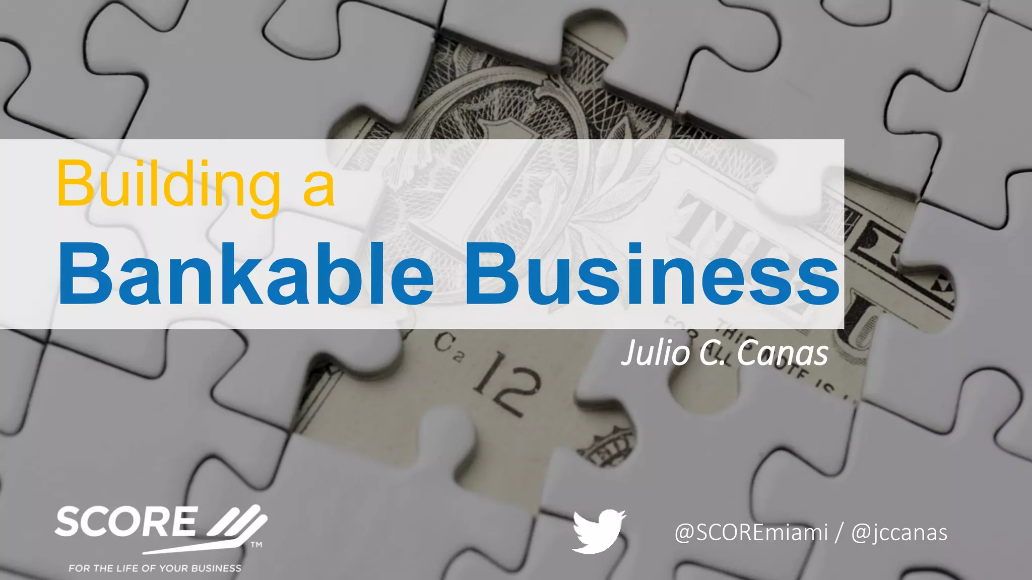 Building a Bankable Business | PPT