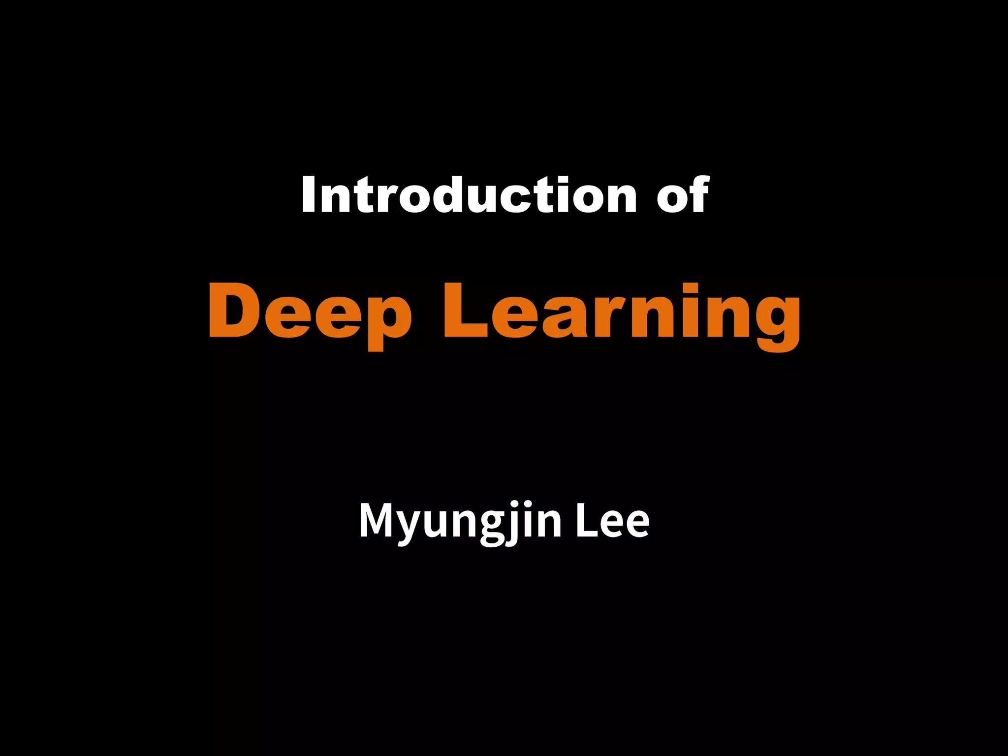 Introduction of Deep Learning | PDF