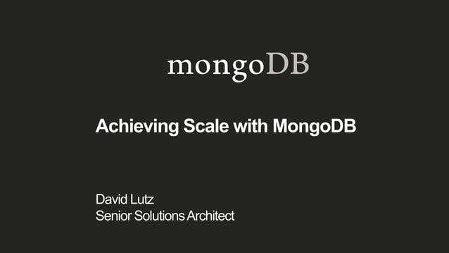 Webinar: Scaling MongoDB | PPT