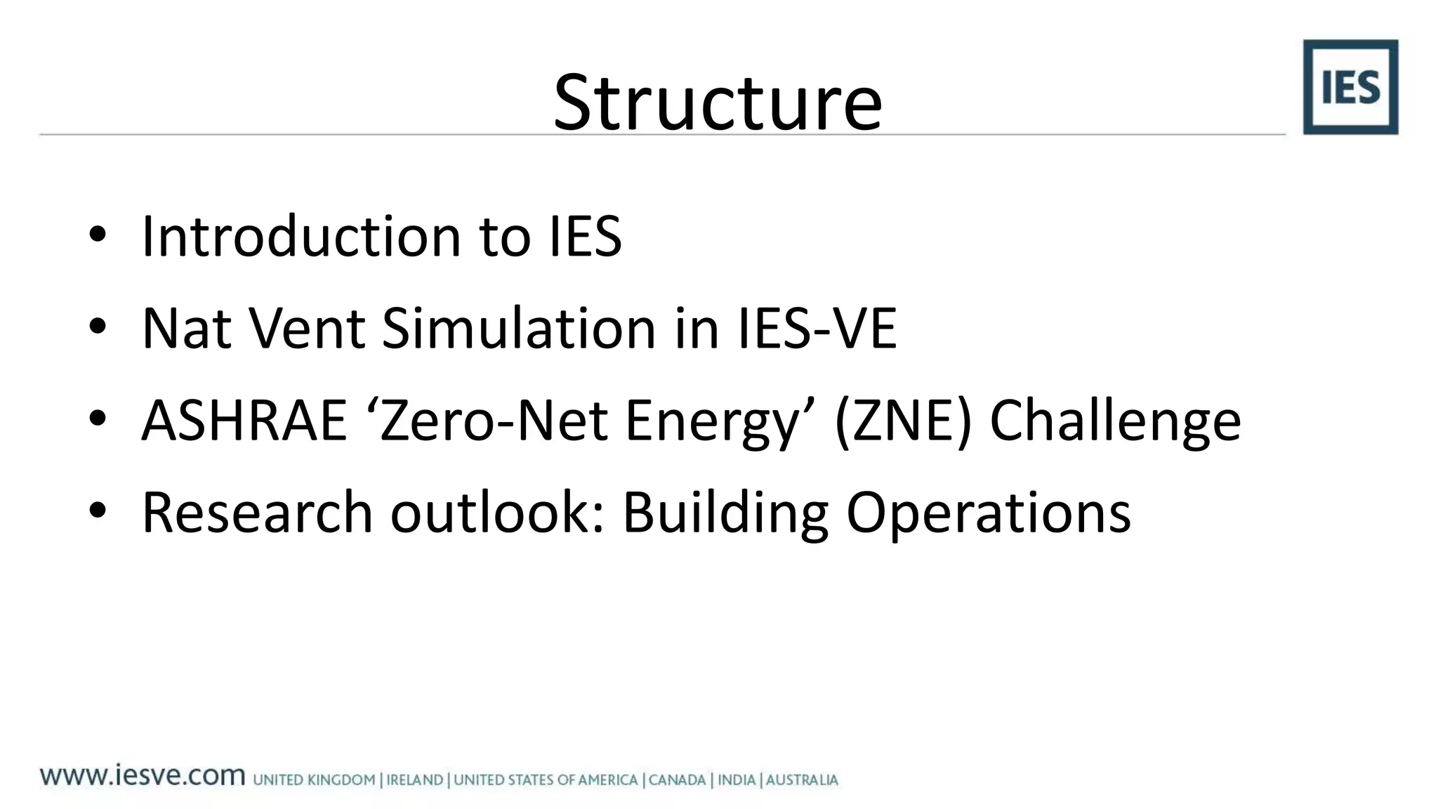 Modelling Natural Ventilation in IES-VE: Case studies & Research ...
