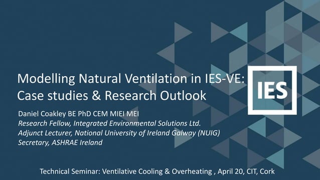 Modelling Natural Ventilation in IES-VE: Case studies & Research ...
