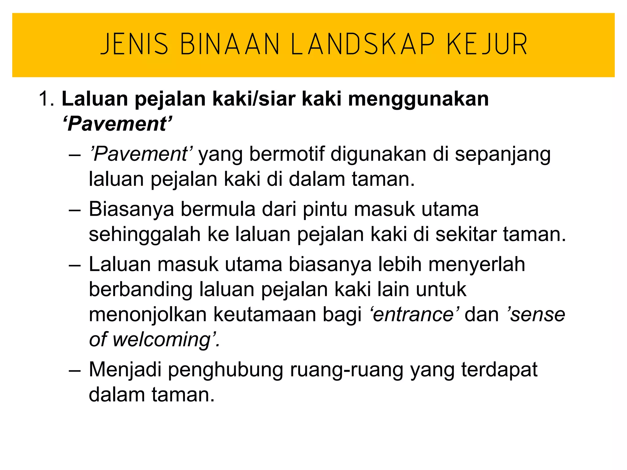 PERLAKSANAAN LANDSKAP KEJUR (HARDSCAPE) | PDF