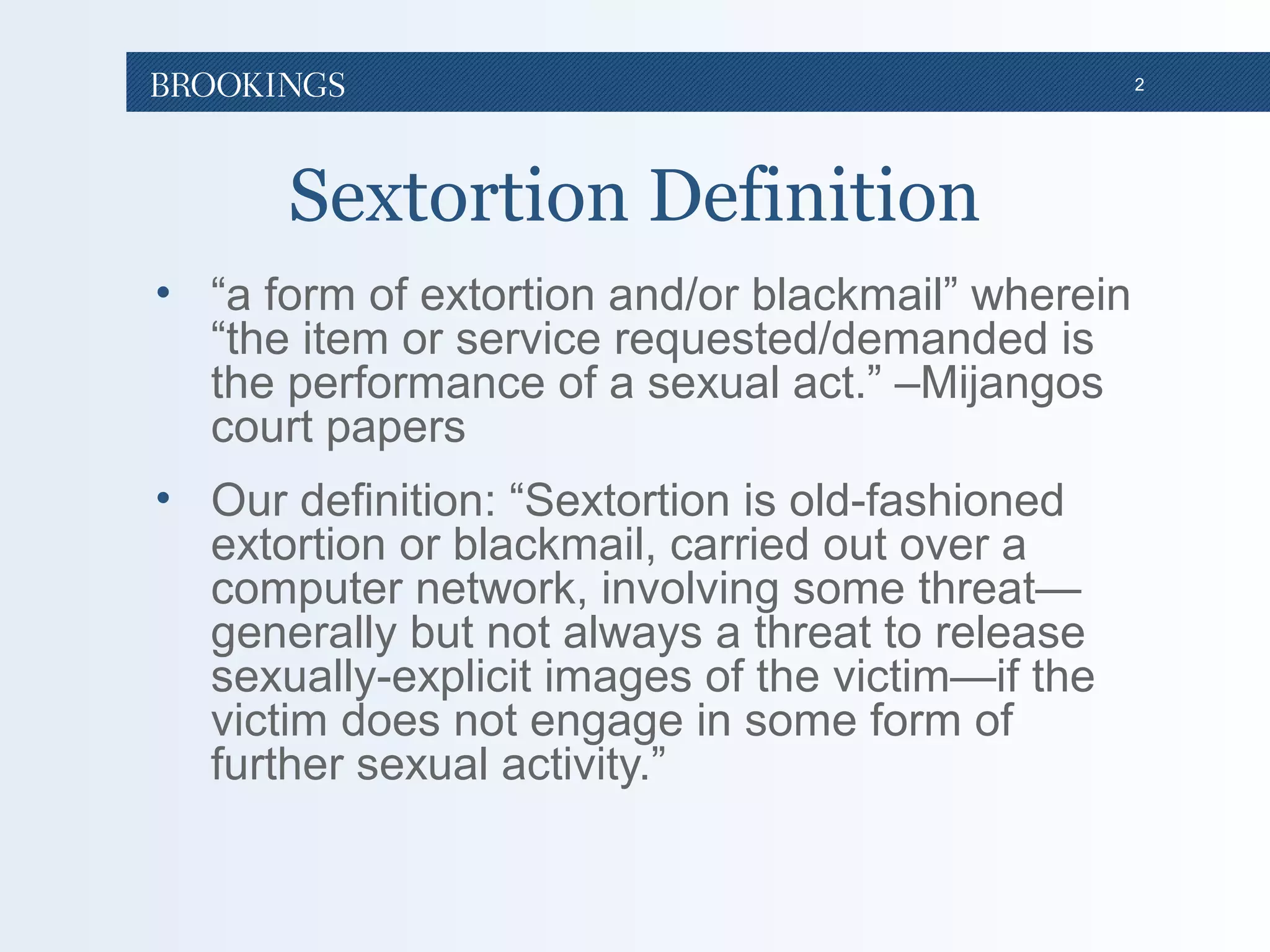 Sextortion: Coercion of sex through blackmail | PPT