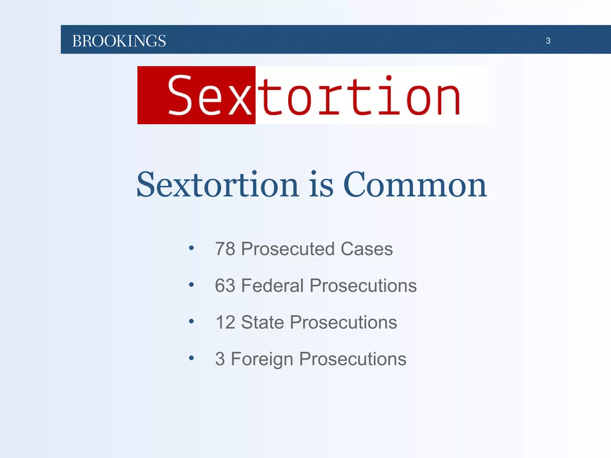 Sextortion: Coercion of sex through blackmail | PPT