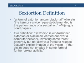 Sextortion: Coercion of sex through blackmail | PPT