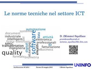Le norme tecniche nel settore ICT | PPT