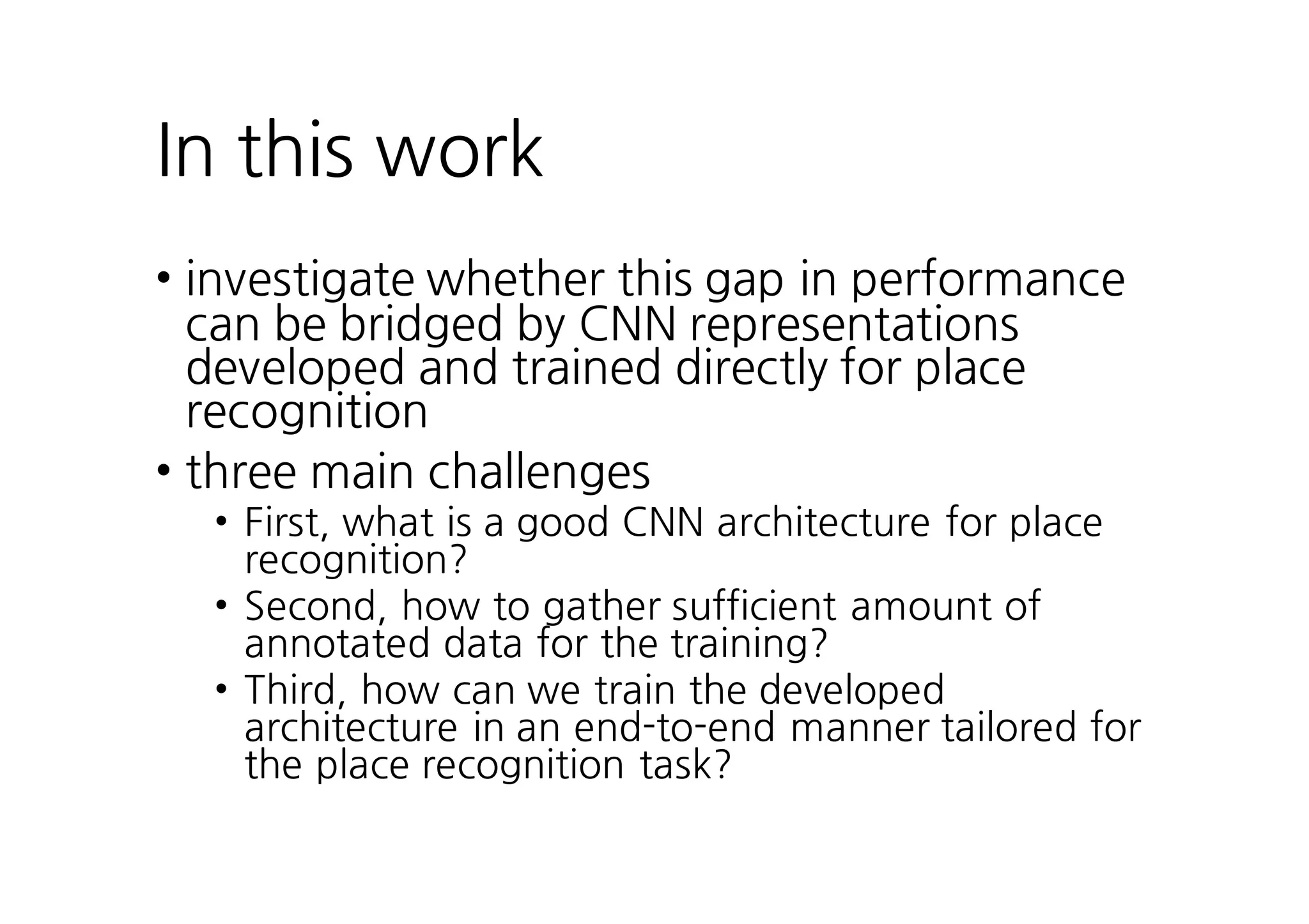 NetVLAD: CNN architecture for weakly supervised place recognition | PPT