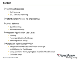 AutoForm-HemPlanner^plus R7 in Hemming Simulation | PDF