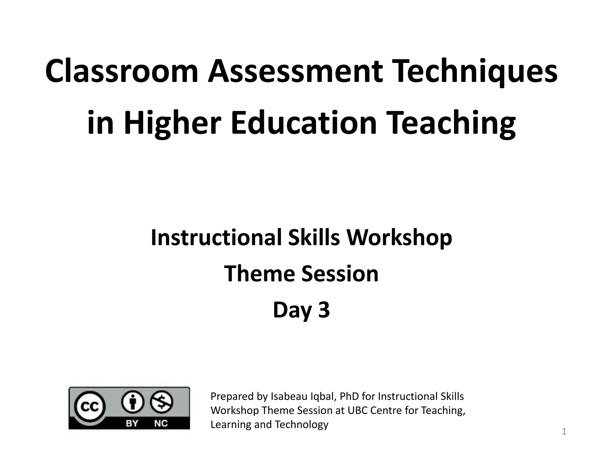 Classroom Assessment Techniques in Higher Education Teaching | PPT