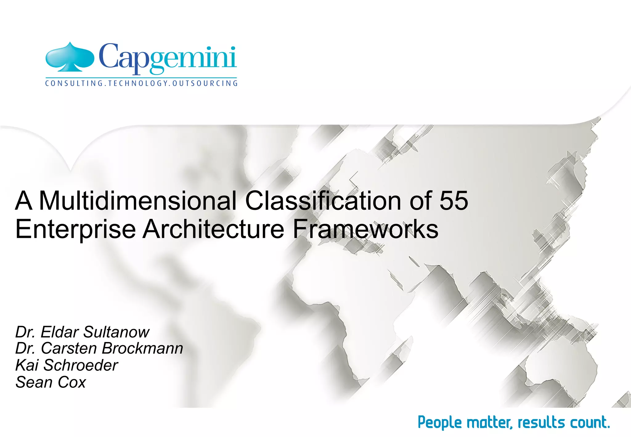 A Multidimensional Classification of 55 Enterprise Architecture ...