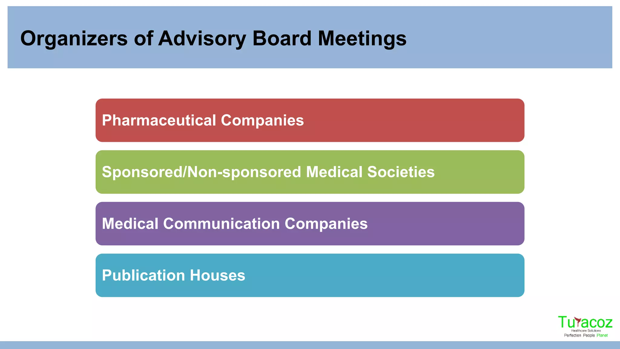 Medical Advisory Board Meetings and Medical Writing | PPTX