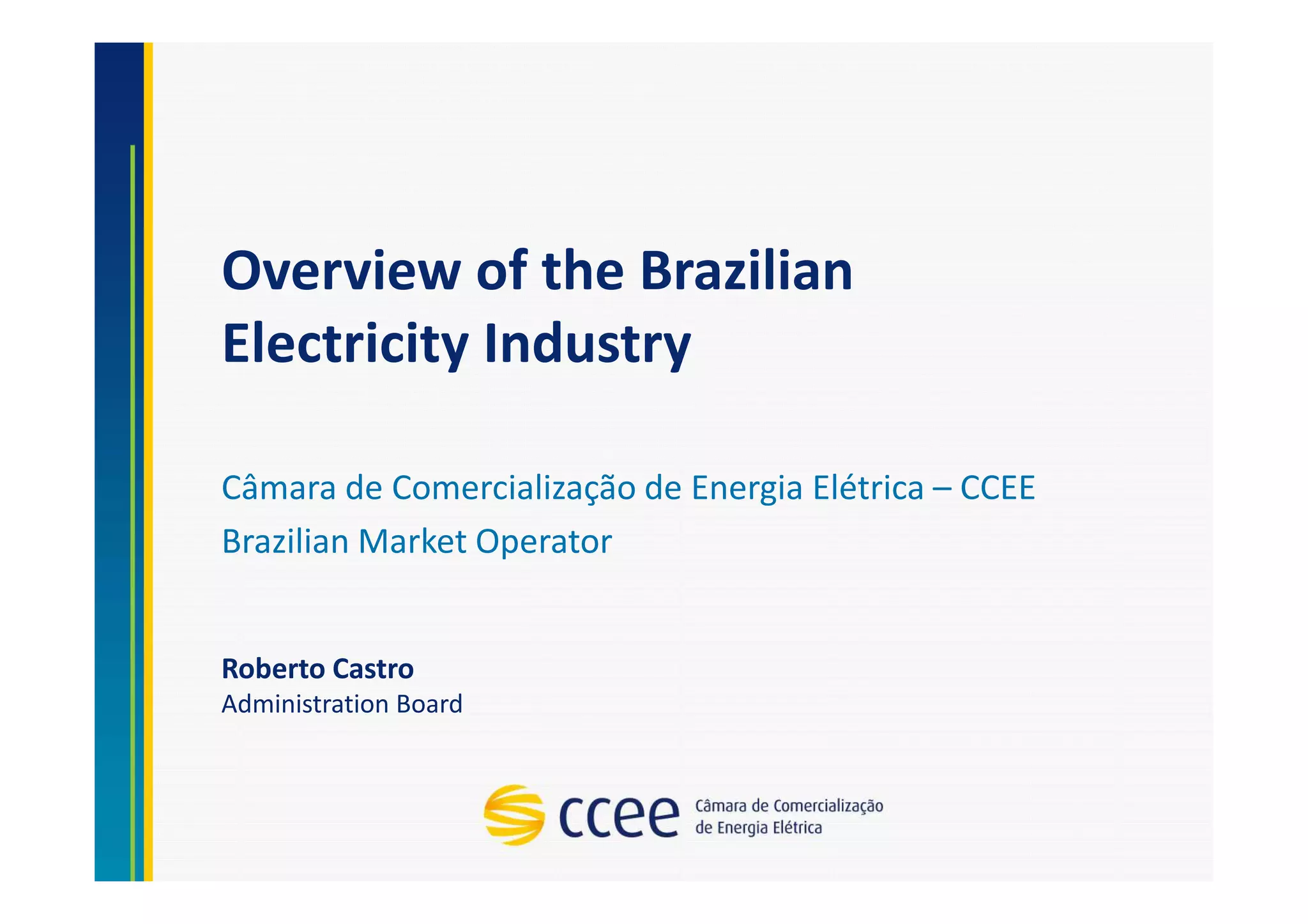 Overview of the Brazilian Electricity Industry | PDF
