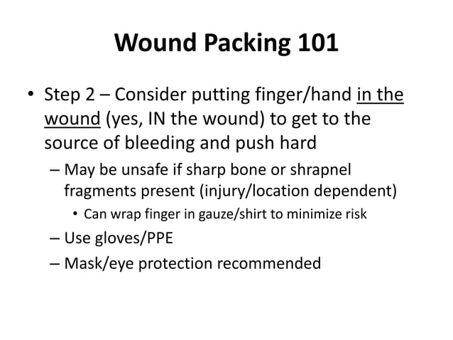 2016 10 06 wound packing 101 | PPTX