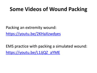 2016 10 06 wound packing 101 | PPTX