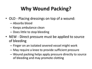 2016 10 06 wound packing 101 | PPT