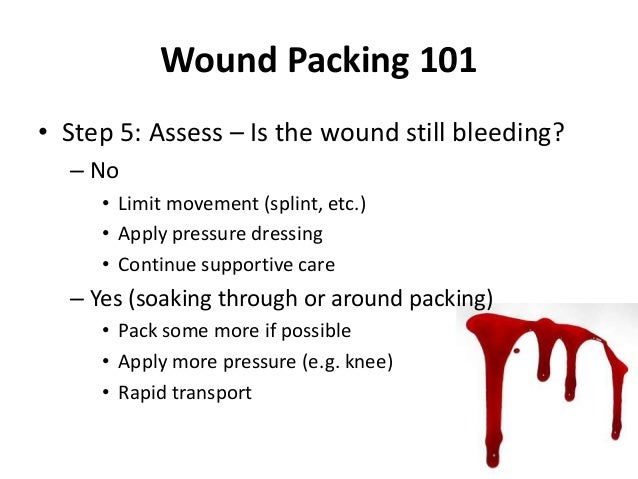 2016 10 06 wound packing 101