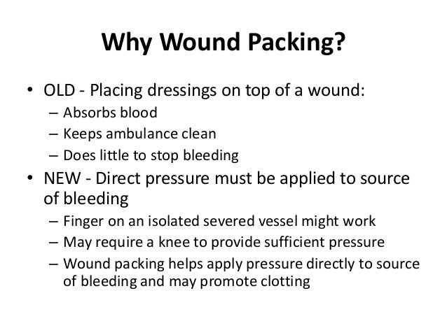 2016 10 06 wound packing 101