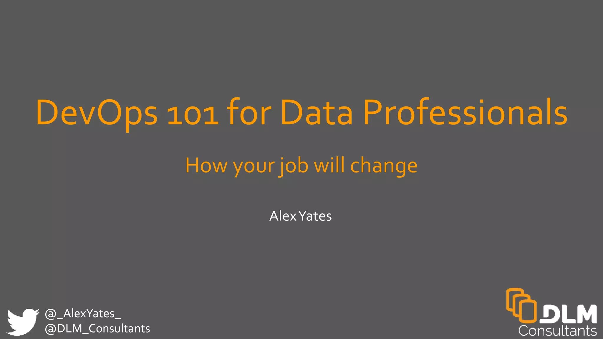 DevOps 101 for data professionals | PPT