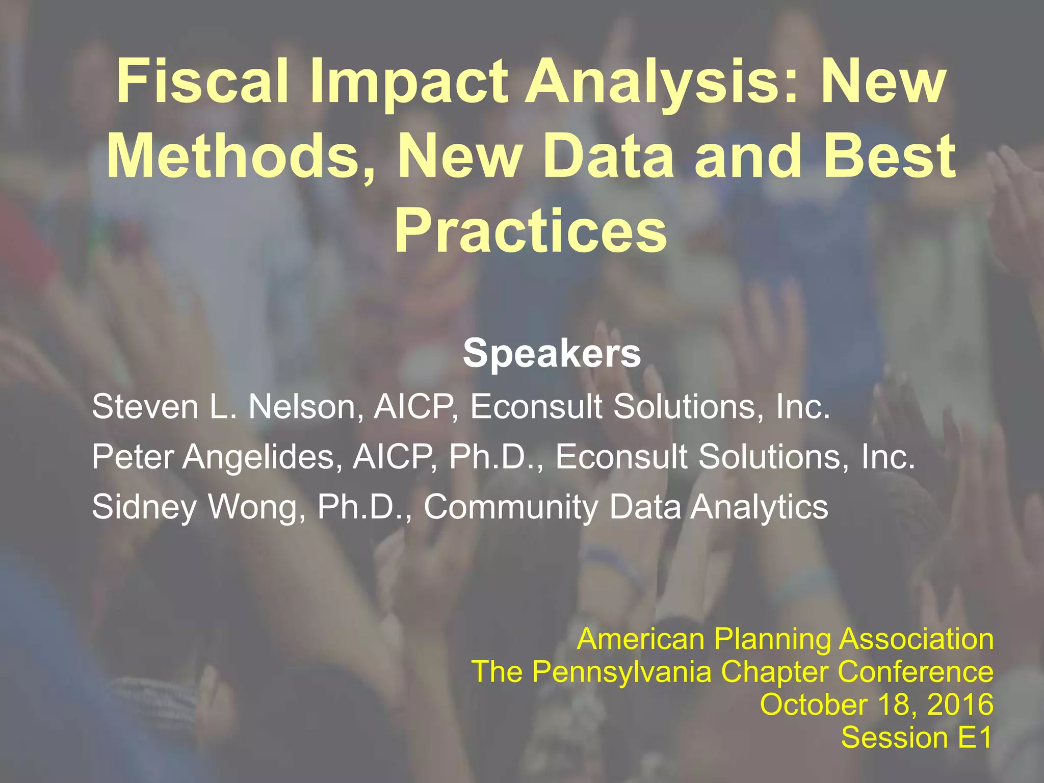 Fiscal Impact Analysis: New Methods, New Data and Best Practices | PPTX ...