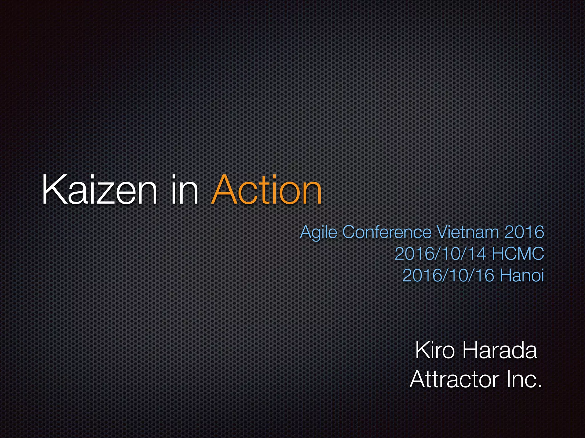 20161028 kaizen in action dist | PPT