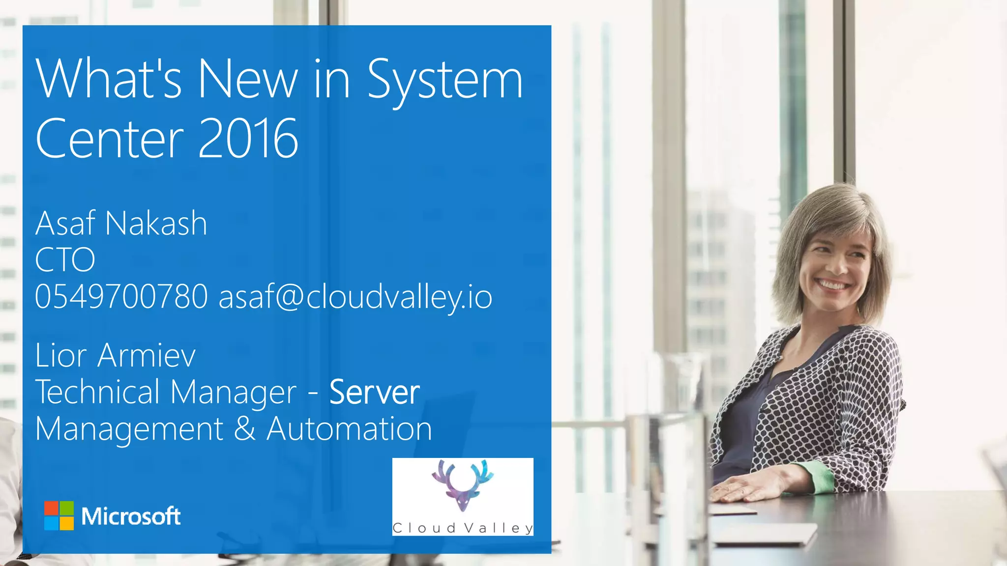 What's New In Microsoft System Center 2016 & OMS | PPT