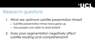 Subtitle presentation times and line breaks in interlingual subtitling ...