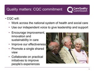 Presentation: Adult social care: Quality Matters - Andrea Sutcliffe | PDF