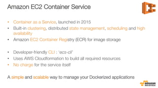 A 60-minute tour of AWS Compute (November 2016) | PPT