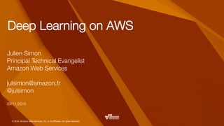 Deep Learning with AWS (November 2016) | PDF | Cloud Computing | Internet