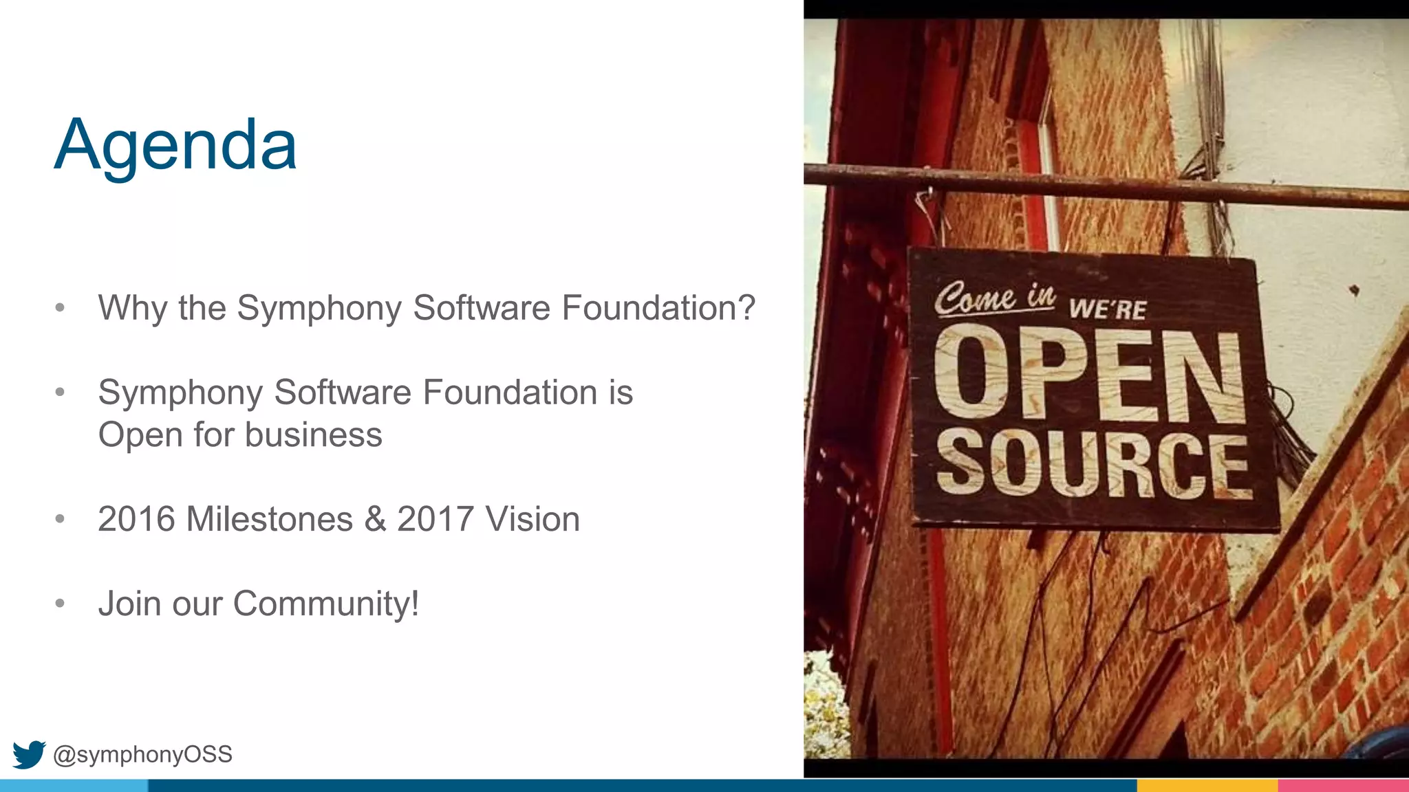 Symphony Software Foundation - Vision, Overview and how to engage with ...