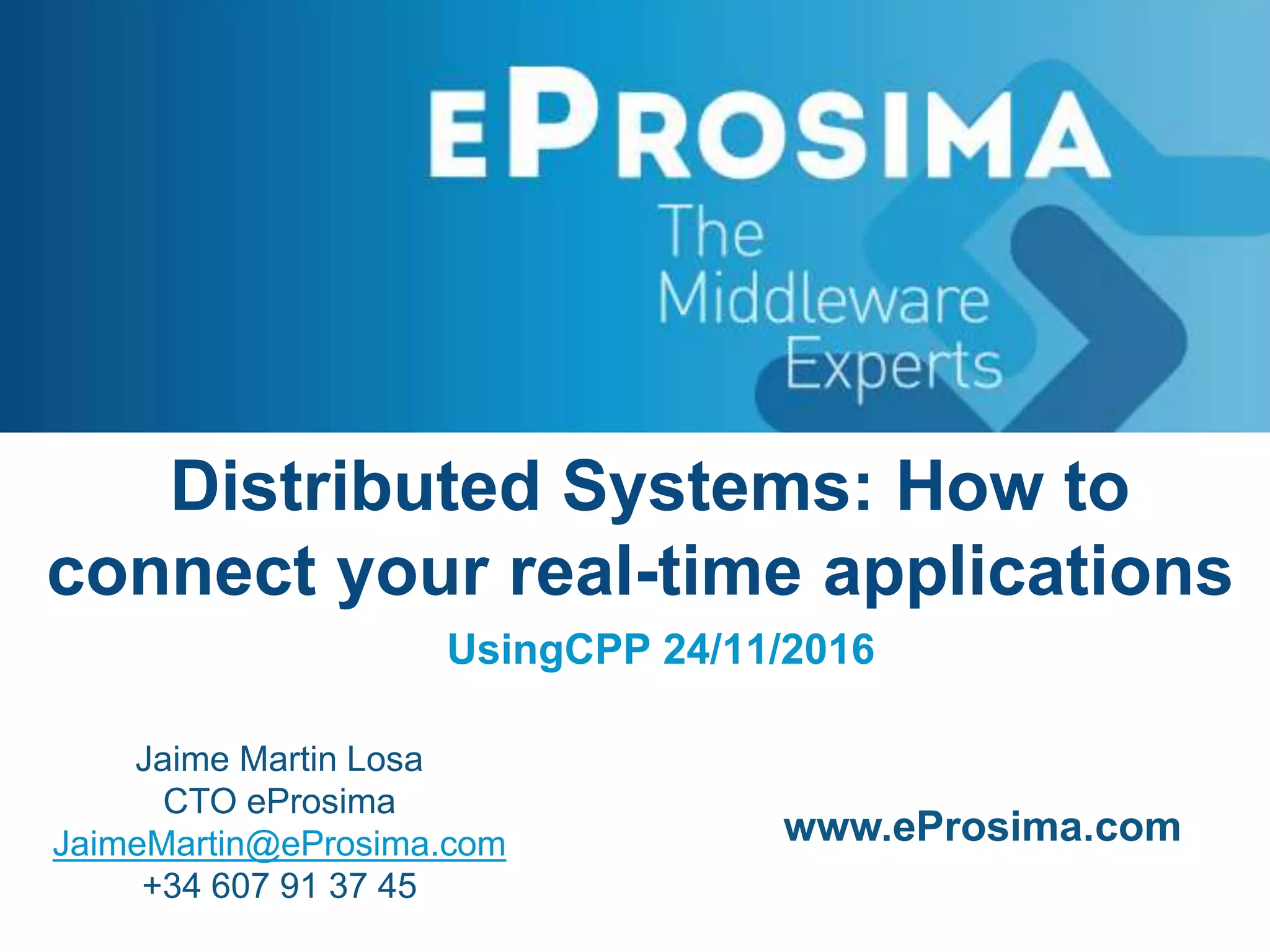 Distributed Systems: How to connect your real-time applications | PPT