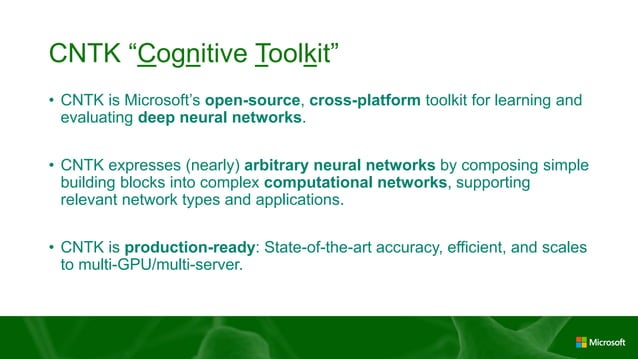 [html5jロボット部 第7回勉強会] Microsoft Cognitive Toolkit (CNTK) Overview | PPT
