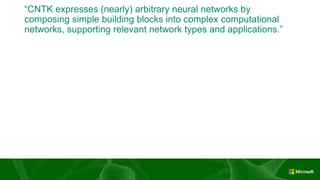 [html5jロボット部 第7回勉強会] Microsoft Cognitive Toolkit (CNTK) Overview | PDF | Computing | Technology ...