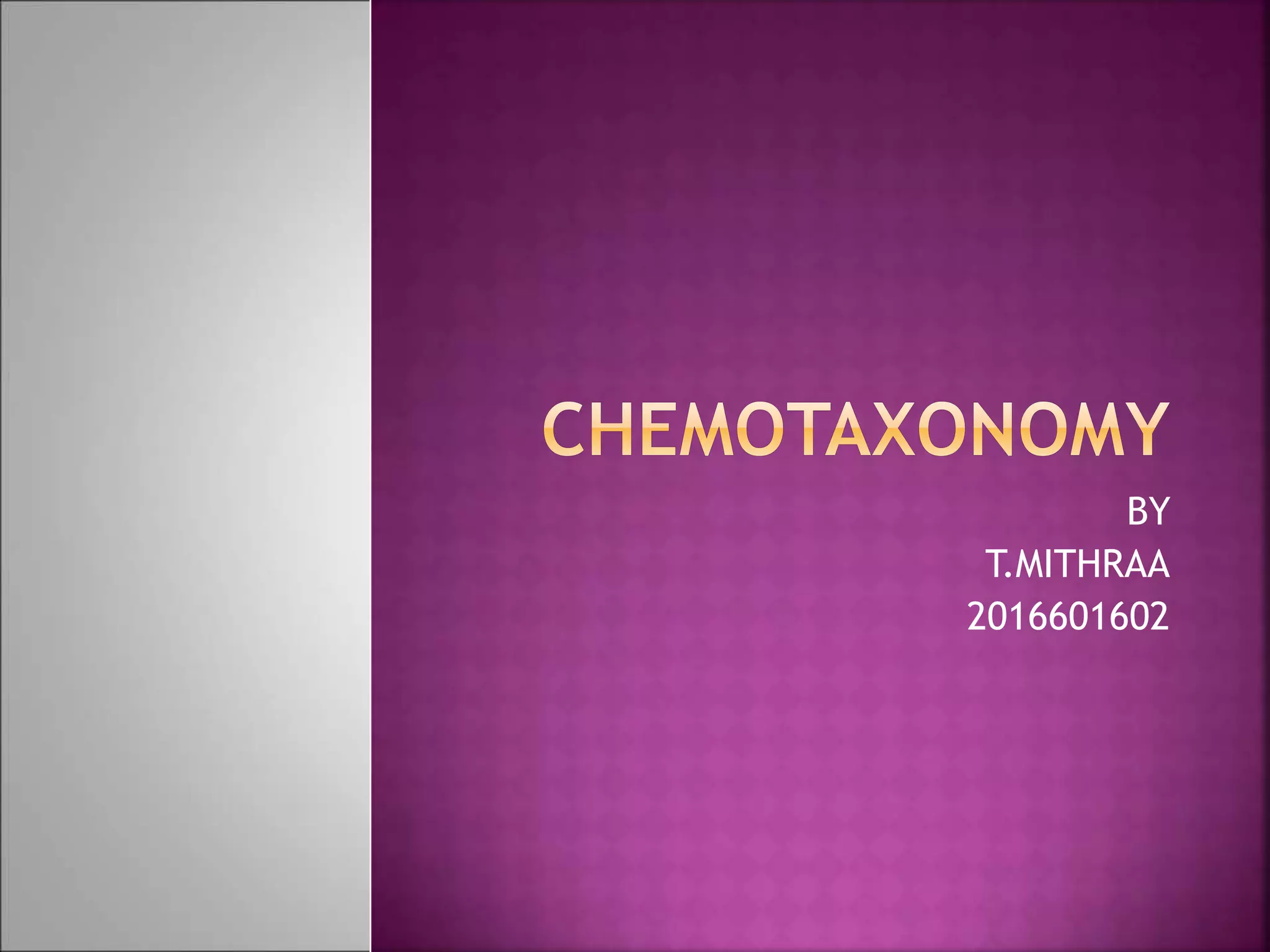 CHEMOTAXONOMY | PPT