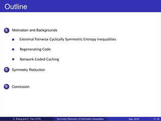 Symmetry Reduction of Information Inequalities | PPTX | Databases | Computer Software and ...