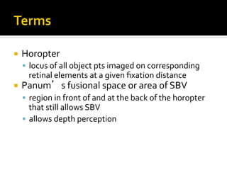 2016 I. Binocular Vision & Retinal Correspondence; II Amblyopia | PDF
