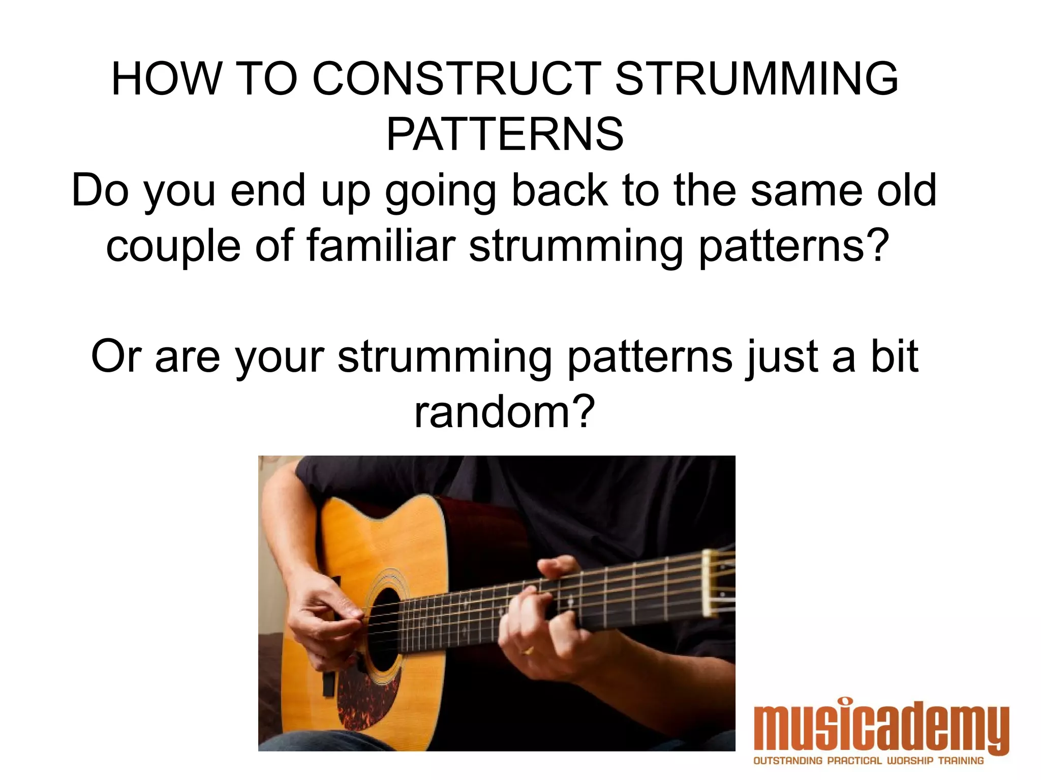 Acoustic Guitar Masterclass: Strumming patterns, capo placements, and ...